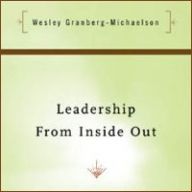 Leadership from Inside Out - Lewis Center for Church Leadership