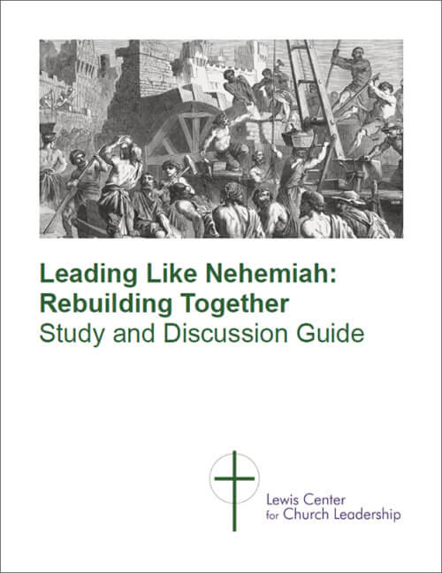 Ten Leadership Lessons from Nehemiah
