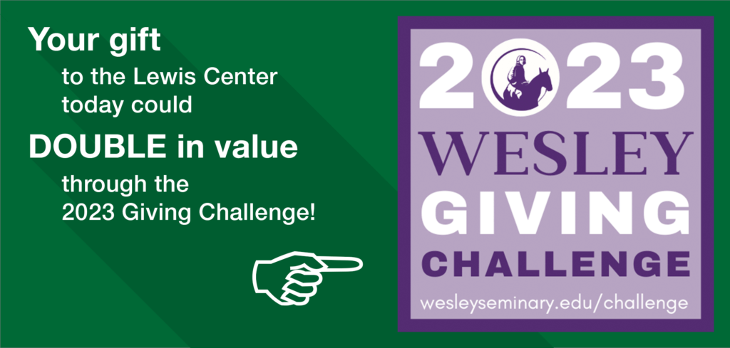 2023 Giving Challenge - Lewis Center for Church Leadership