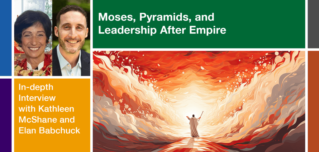 Moses, Pyramids and Leadership After Empire: An In-depth Interview with ...