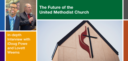 The Future of the United Methodist Church: An In-depth Interview with ...